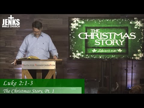 Luke 2:1-3, The Christmas Story, Pt. 1 - YouTube