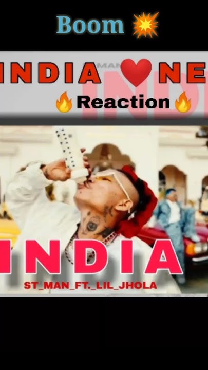 ST MAN FT LIL JHOLA, YUNG 22 & lIL NORZZA - INDIA | OFFICIAL MUSIC VIDEO REACTION - YouTube