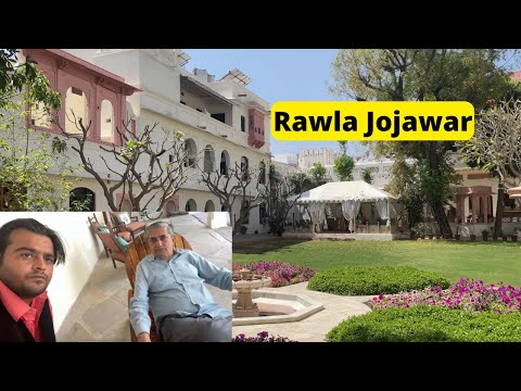 Rawla Jojawar#Hotel Rawla Jojawar#Pali#History of Rawla Jojawar#Heritage Hotel#Rajasthan#