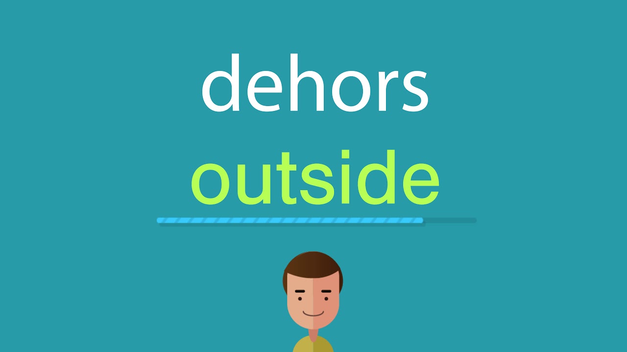 Comment dire dehors en anglais - YouTube