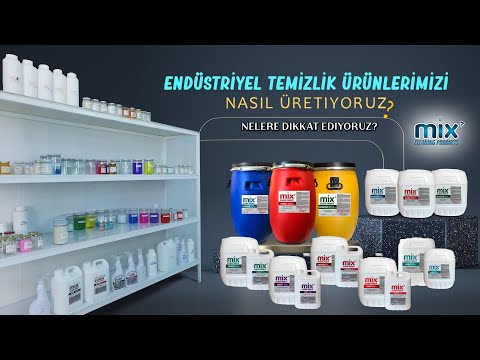 Endüstriyel temizlik ürünlerimizi Nasıl Üretiyoruz? Nelere Dikkat Ediyoruz? | Mix7 Kimyevi Ürünler