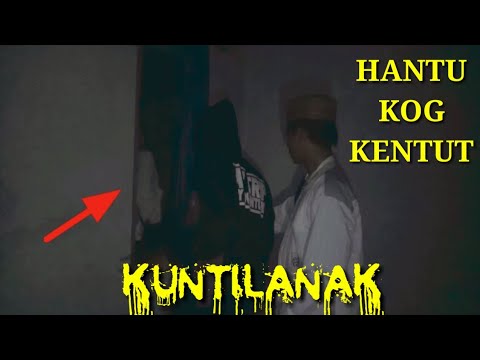 KUNTILANAK KENTUT. EXSPEDISI MALAM JUM'AT