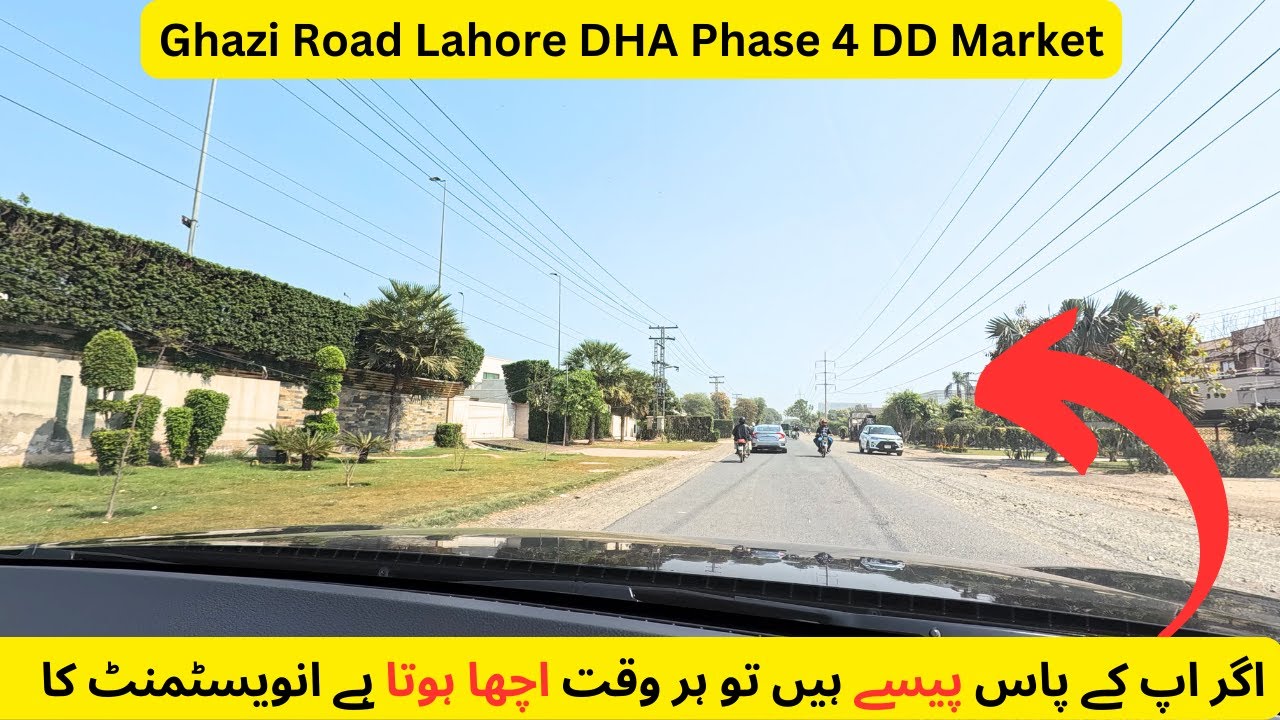 Ghazi Road Lahore DHA Phase 4 DD Market | Current Development of DHA ...