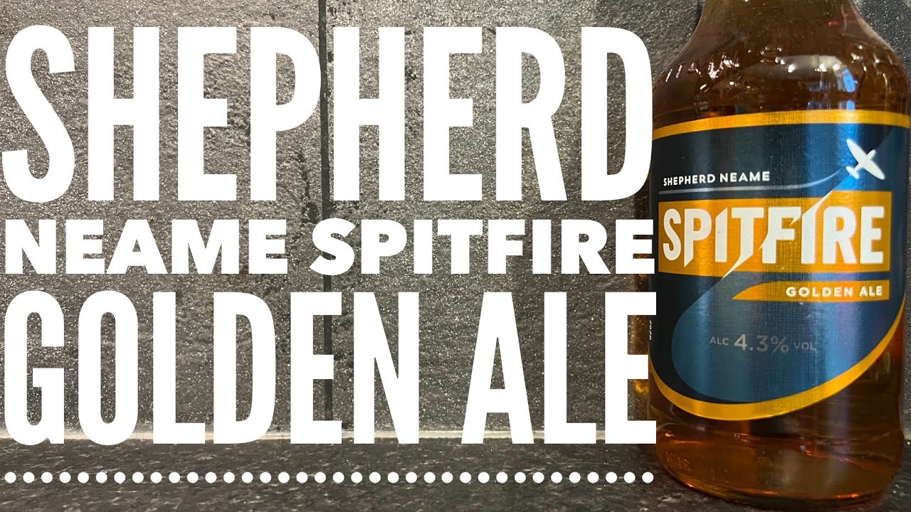 Shepherd Neame Spitfire Golden Ale By Shepherd Neame Brewery | British ...