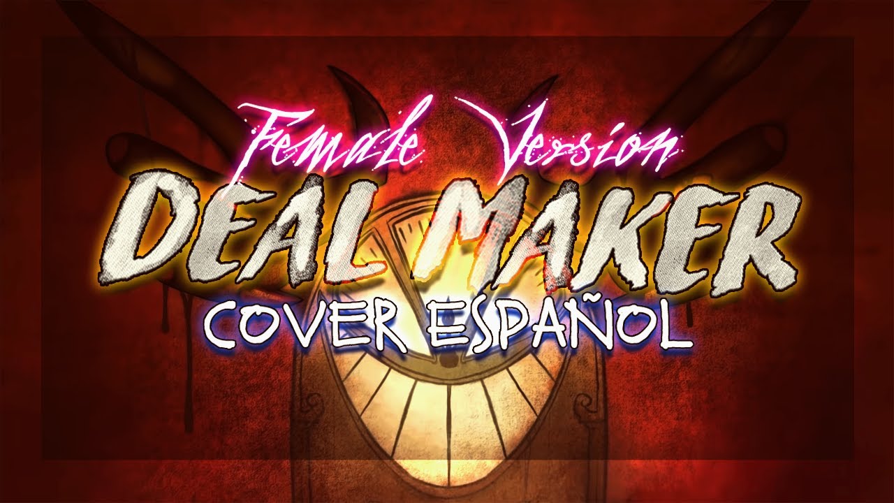 DEAL MAKER ALASTOR SONG - @TytoCat | Female Version | Cover Español ...