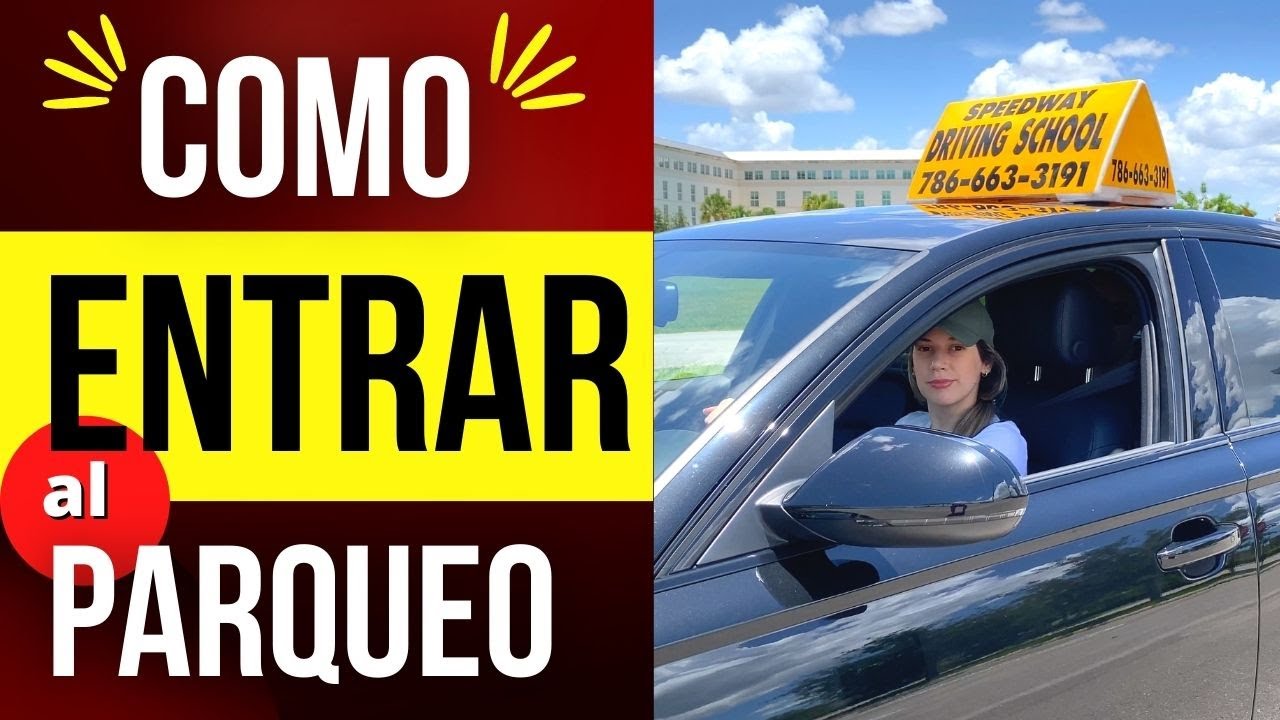 PRÁCTICAS de MANEJO COMO ESTACIONAR UN AUTO EN EL PARQUEO CORRECTAMENTE ...