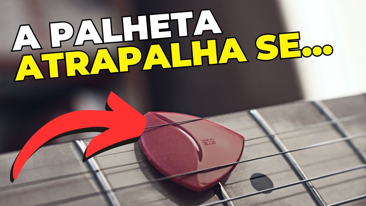 SUA PALHETA está te fazendo TOCAR MAL GUITARRA - YouTube