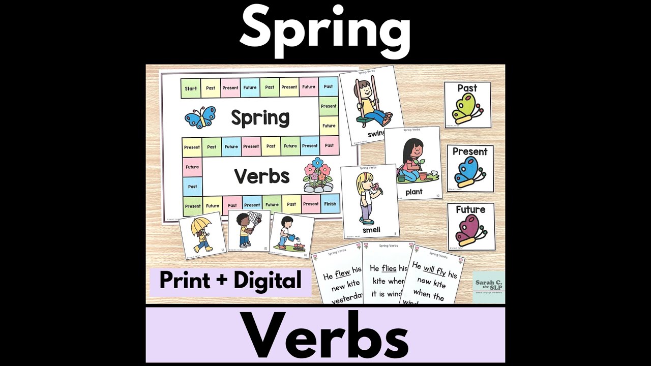 Spring Verbs Grammar Unit with Past, Present & Future Tense Verbs for ...