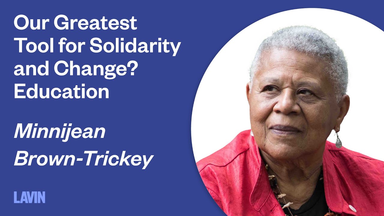 Our Greatest Tool for Solidarity and Change? Education | Minnijean ...