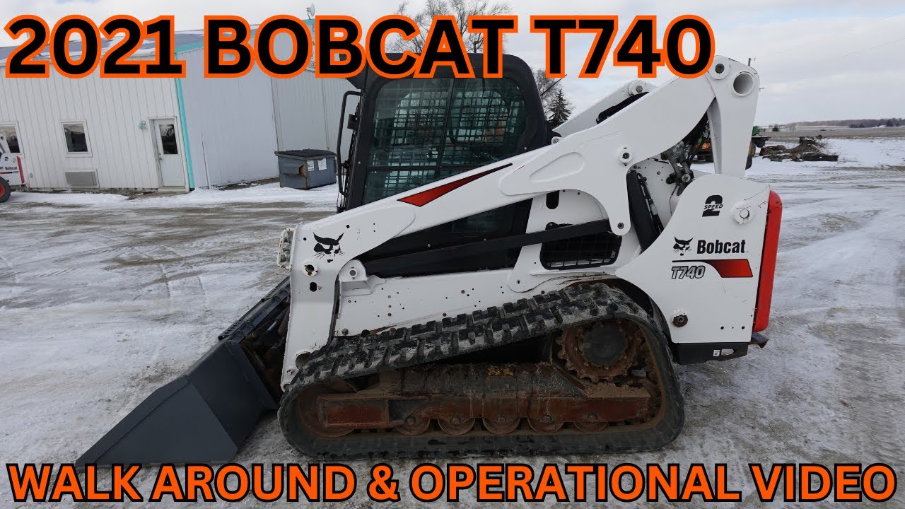 2021 Bobcat T740 Skid Steer Walk Around & Operational Video $37,900 ...