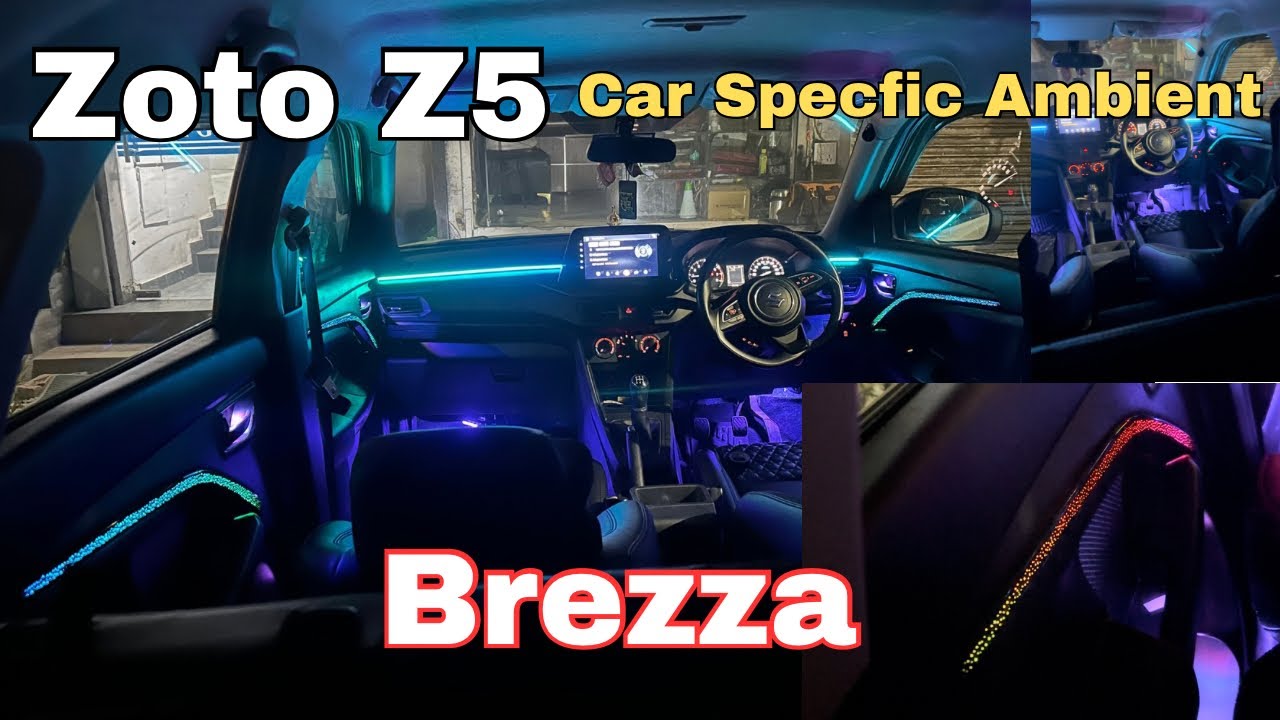 ये Diwali 🪔 है Car Spesfic 🤩 Ambient वाली | Zoto Z5 Ambient for Brezza ...