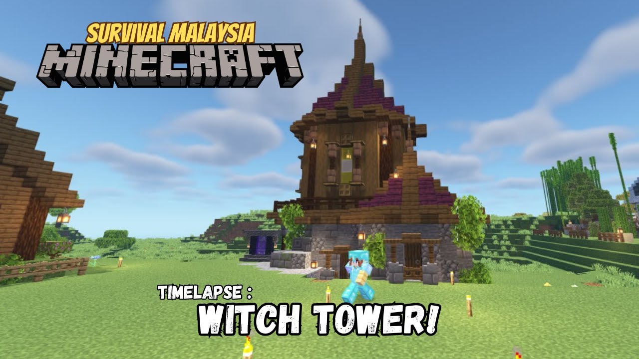 Membina Witch Tower/Lab [TIMELAPSE] - Minecraft Survival Malaysia - YouTube