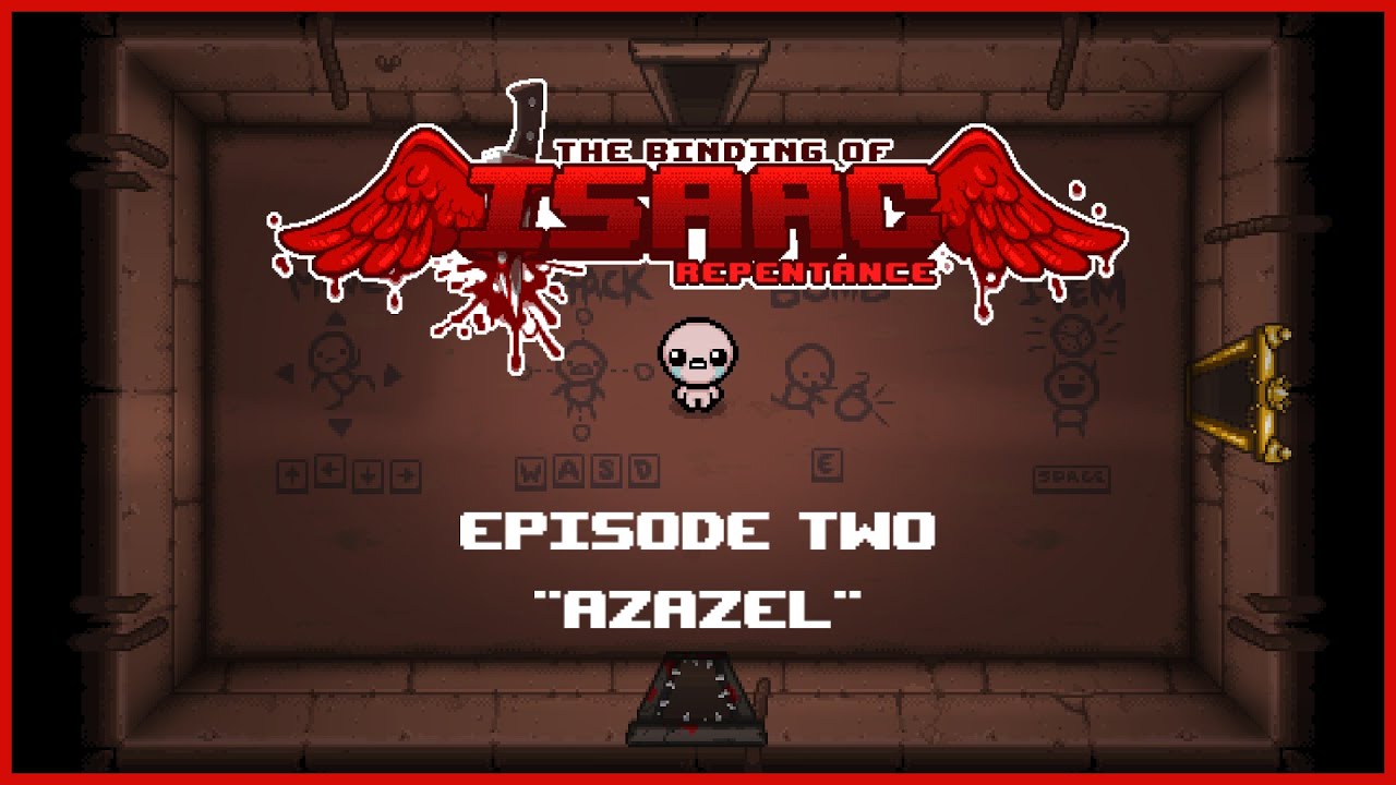 The Binding of Isaac: Repentance (Episode 2) - Azazel - YouTube