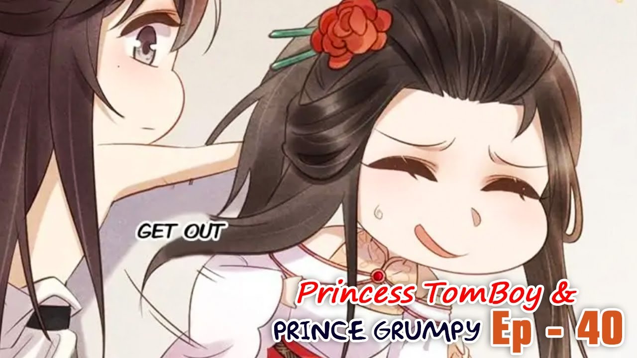 Princess Tomboy & Prince Grumpy I Ep 40 - YouTube