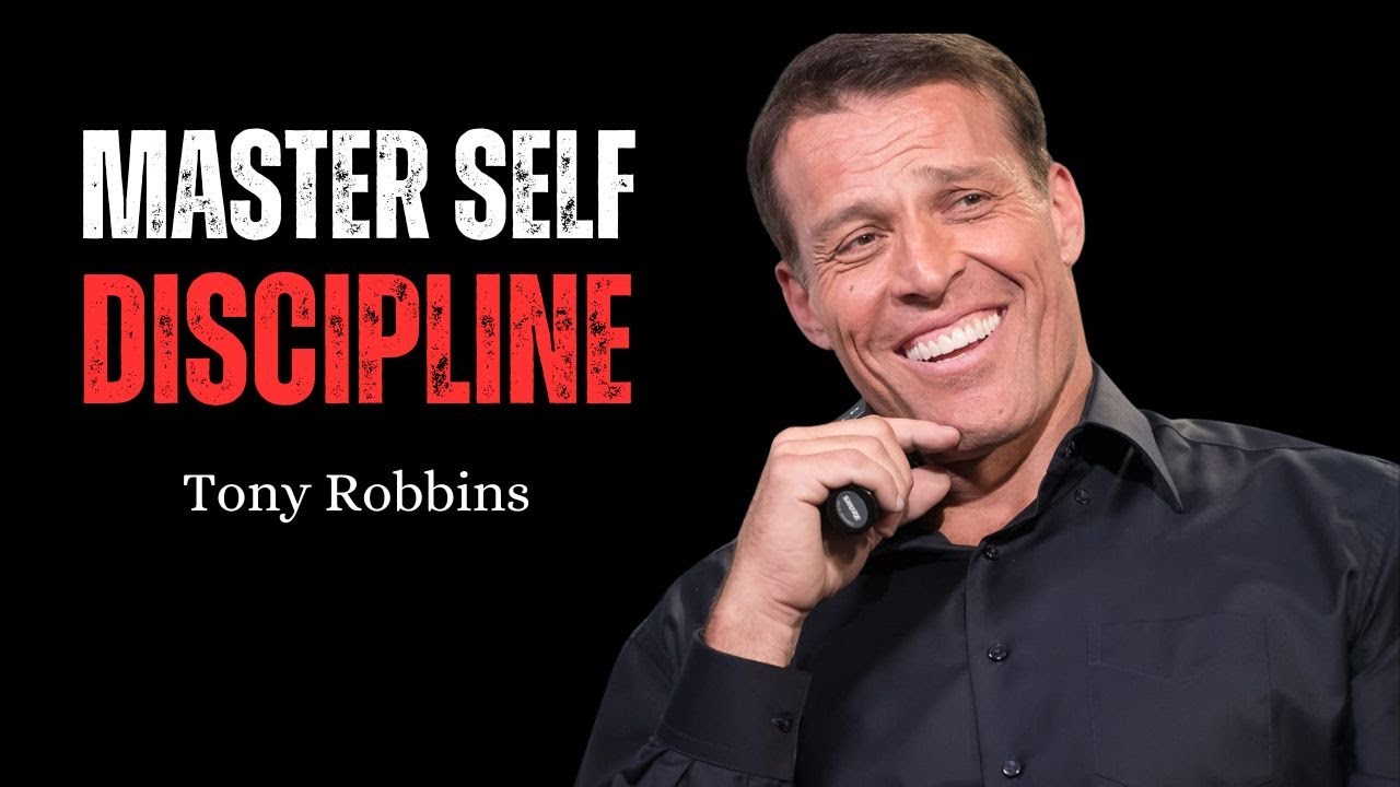 MASTER SELF DISCIPLINE - Tony Robbins Motivational Speech - YouTube