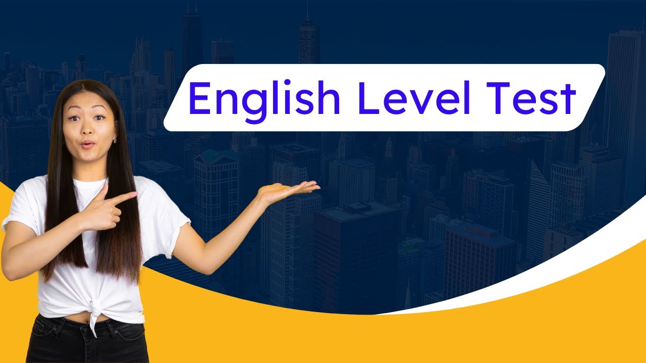 English Level Test | Basic, Intermediate and Advanced Grammar Test ...