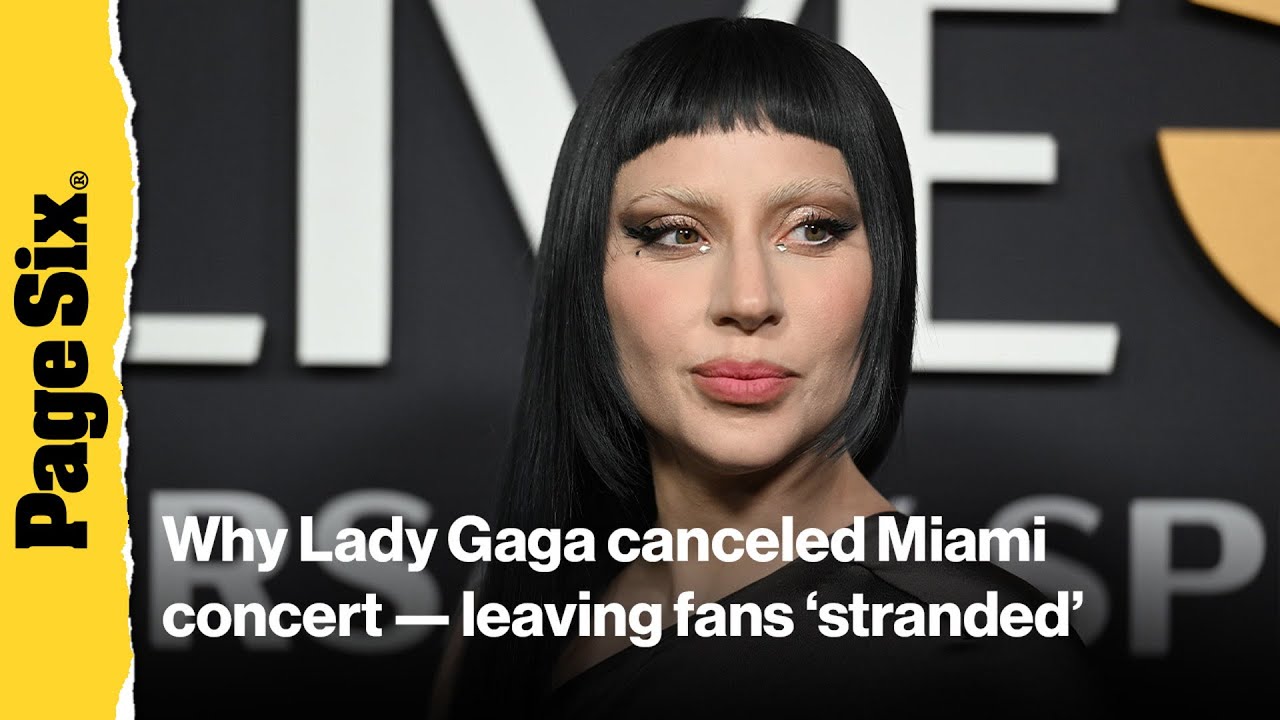 Why Lady Gaga canceled Miami concert — leaving fans 'stranded' - YouTube