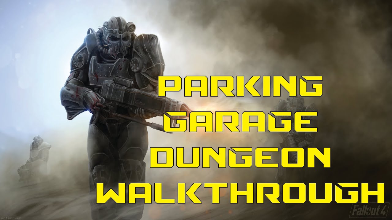 Fallout 4 | Parking Garage Dungeon Walkthrough and Rare Weapon Location ...