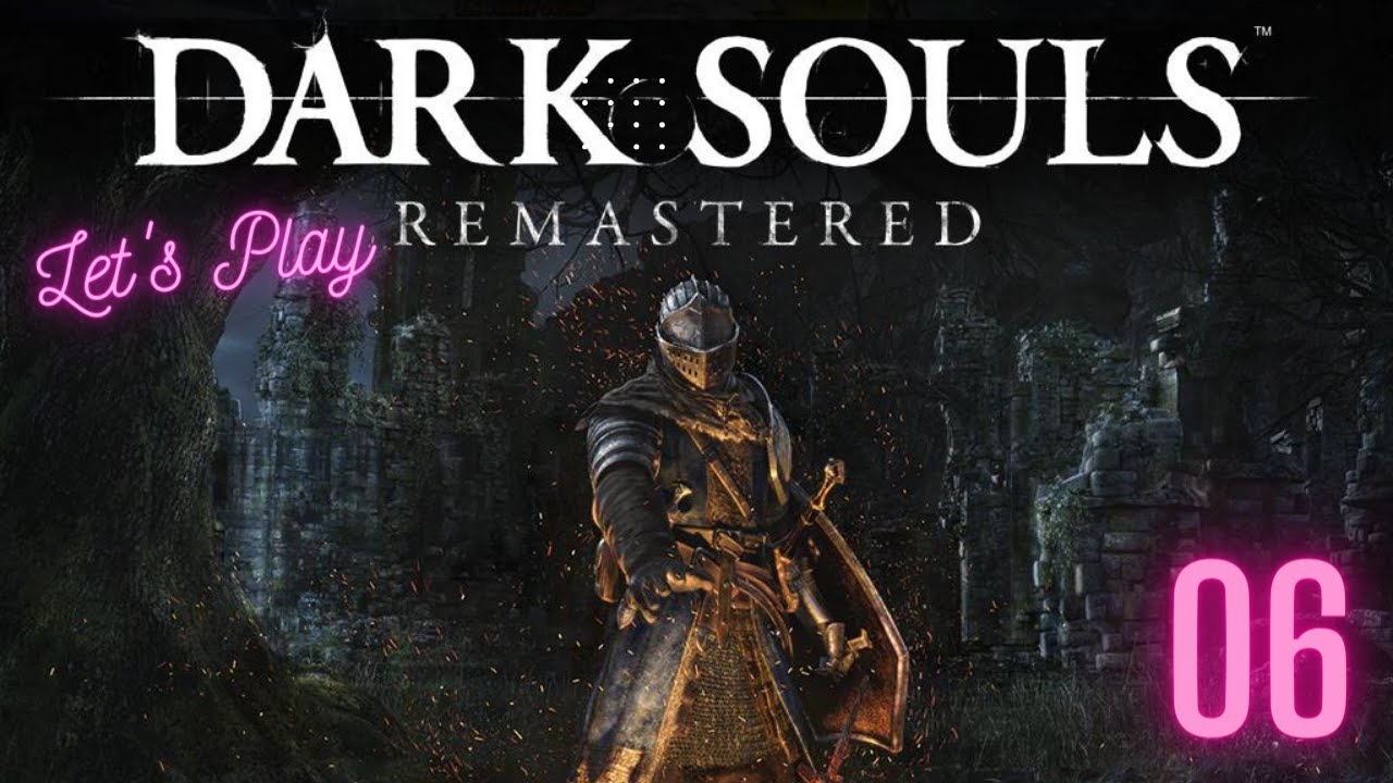 Dark Souls Remastered: Let's Play Part 6 (Witch Beatrice Vs Moonlight ...