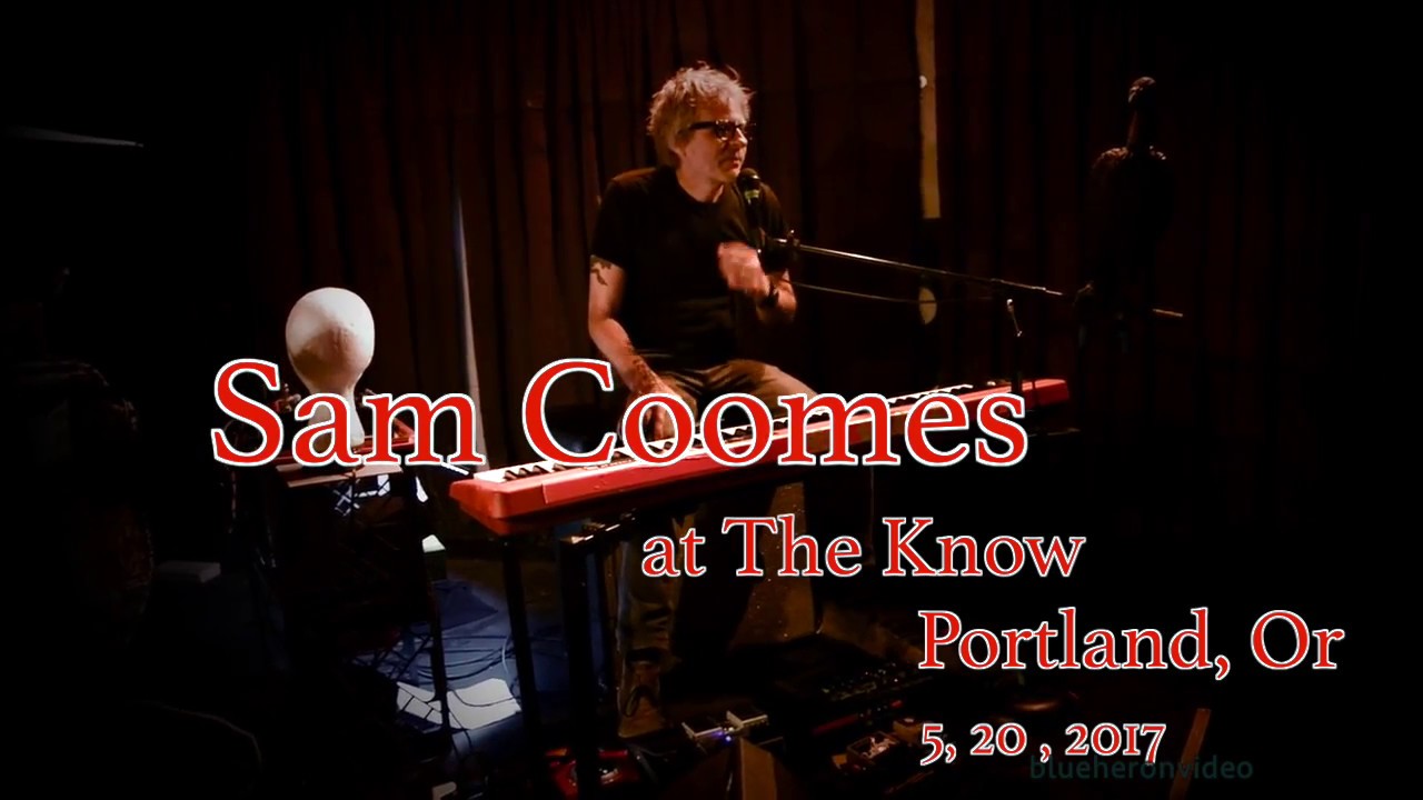 Sam Coomes "Just Like the Rest" at The Know 5, 20, 2017 - YouTube