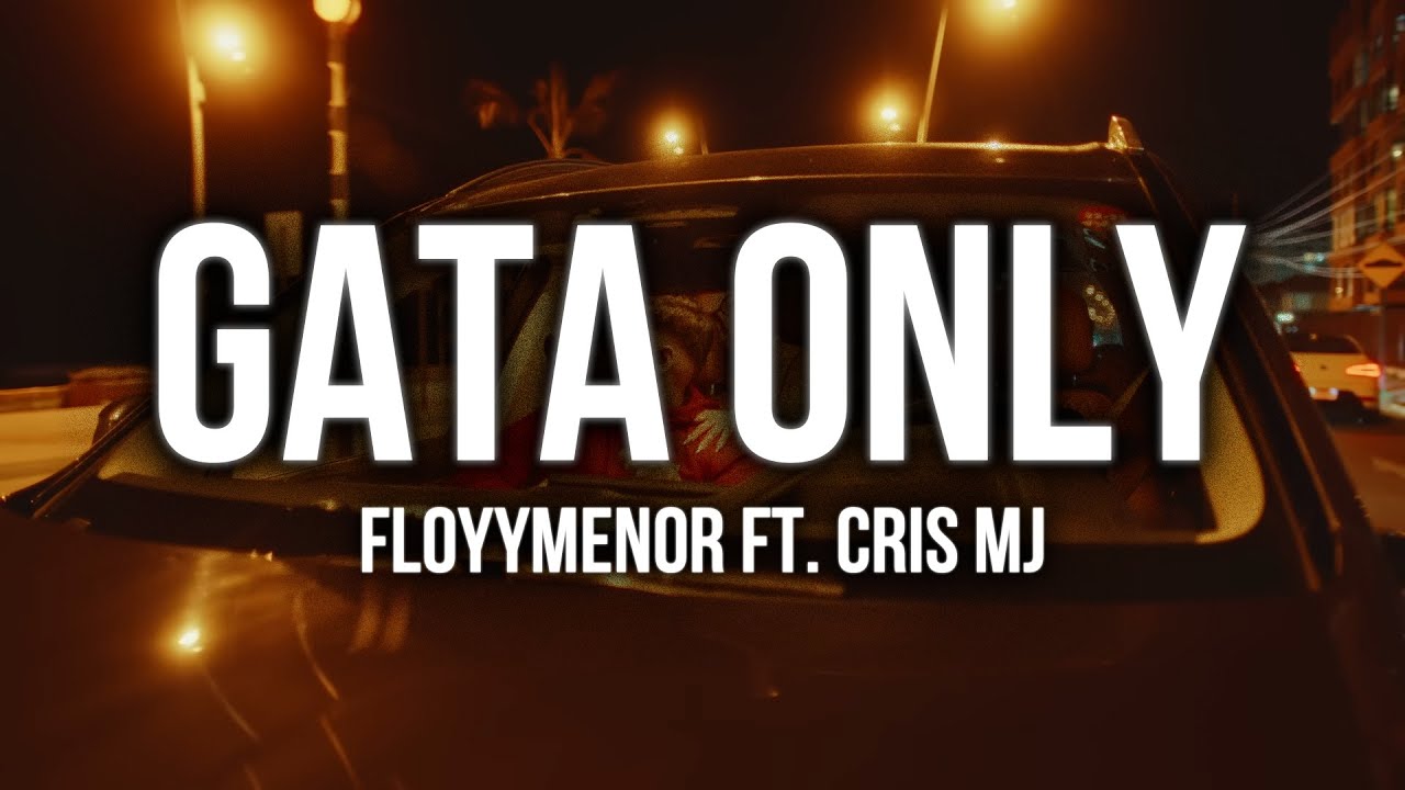 FloyyMenor FT Cris MJ - GATA ONLY (Video Official) | EL COMIENZO - YouTube
