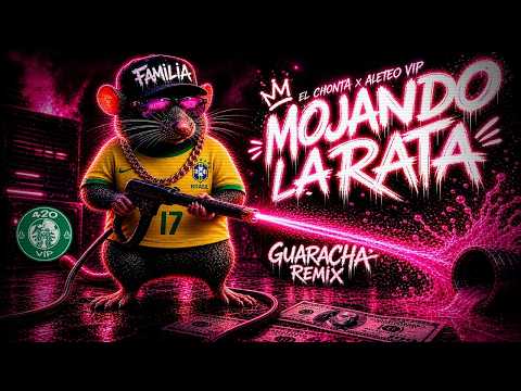 Mojando La RATA 🐀⚡ (TIK TOK VIRAL | GUARACHA REMIX) El Chonta ✘ Aleteo Vip HD