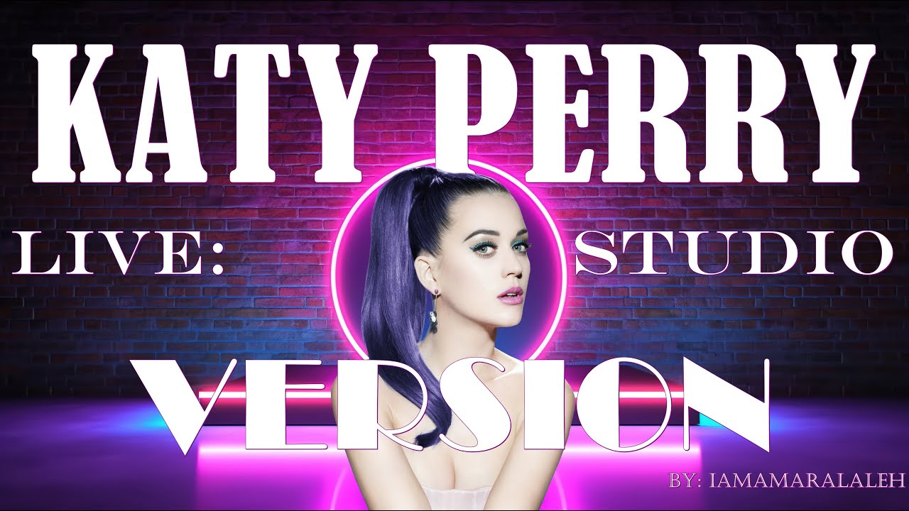 WOMAN'S WORLD - Katy Perry (Live: Studio Version Concept) - YouTube