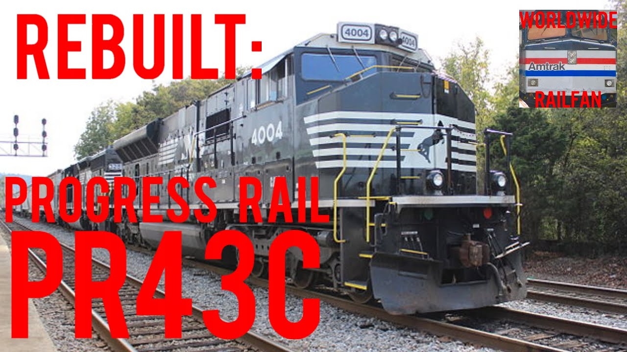 Rebuilt: Progress Rail PR43C - YouTube