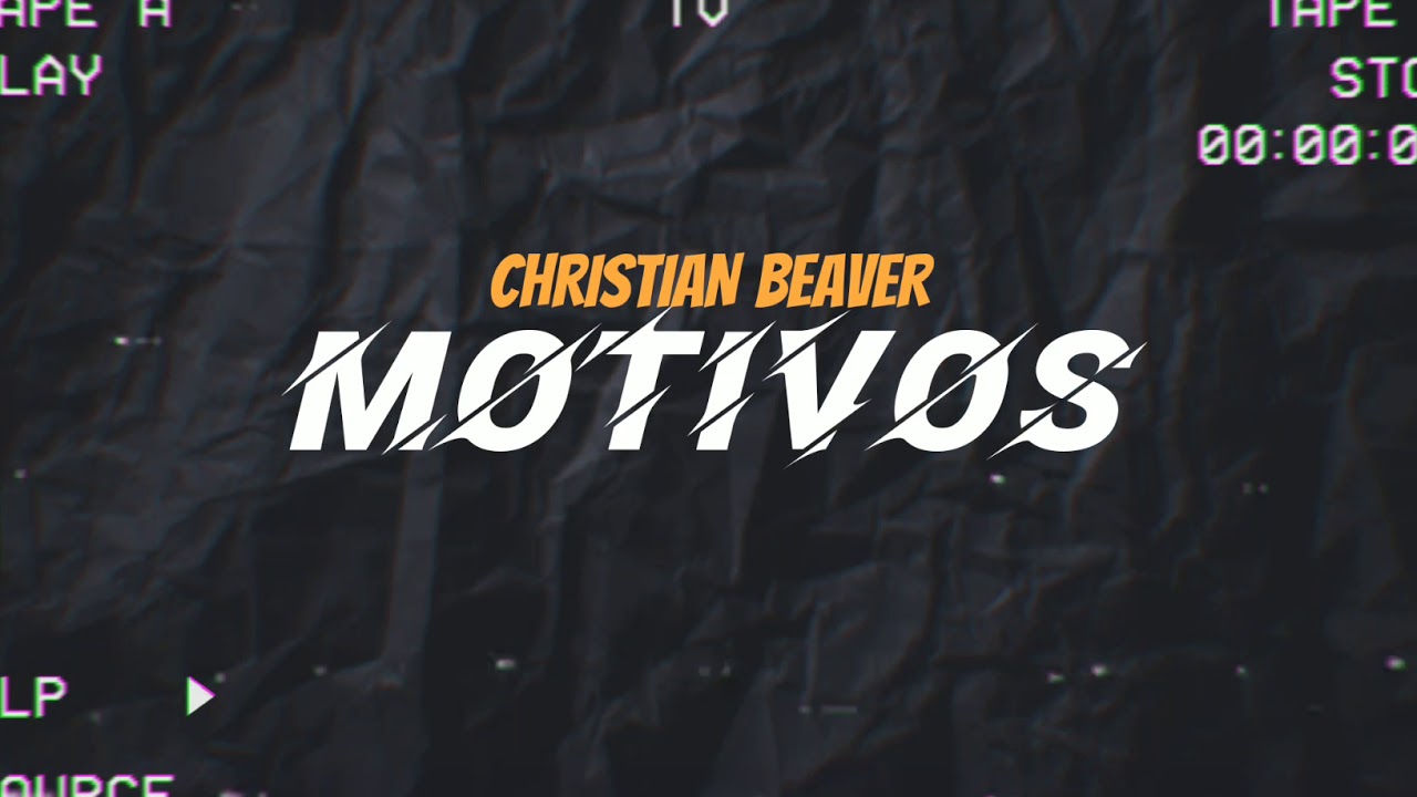 Christian Beaver - Motivos - YouTube
