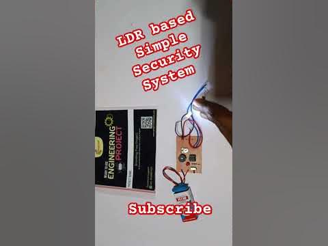 LDR based Security system #projecthub #electrical #engineering # ...