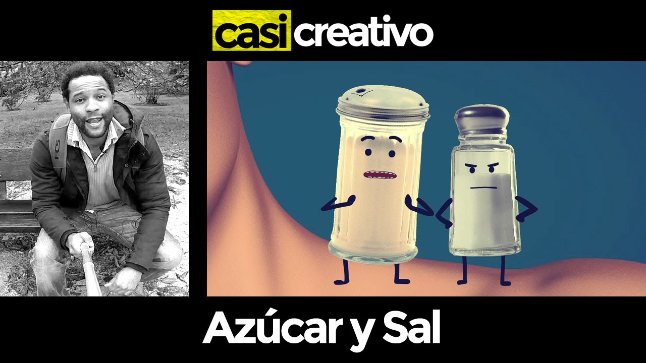 Azúcar y Sal | Casi Creativo - YouTube