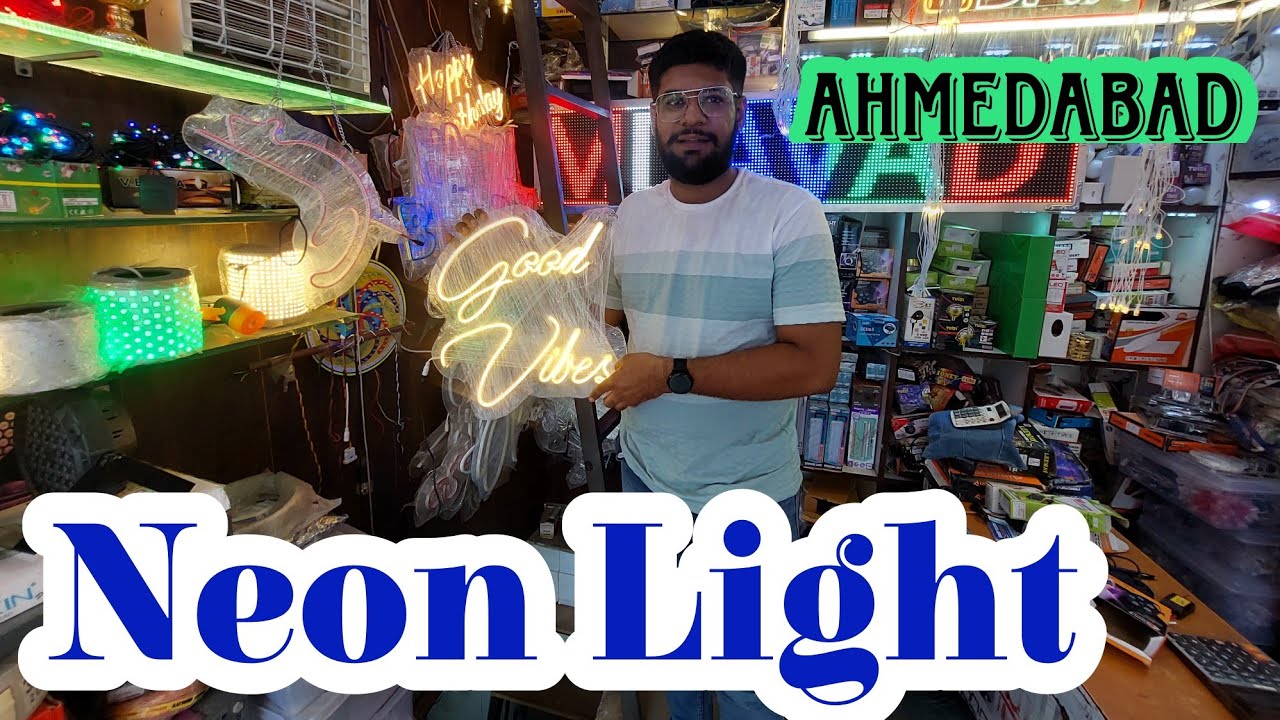 Neon Lights: Unveiling Ahmedabad's Wholesale Market for Dazzling ...