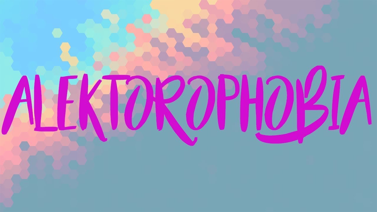 Alektorophobia meaning - Definition of Alektorophobia - YouTube