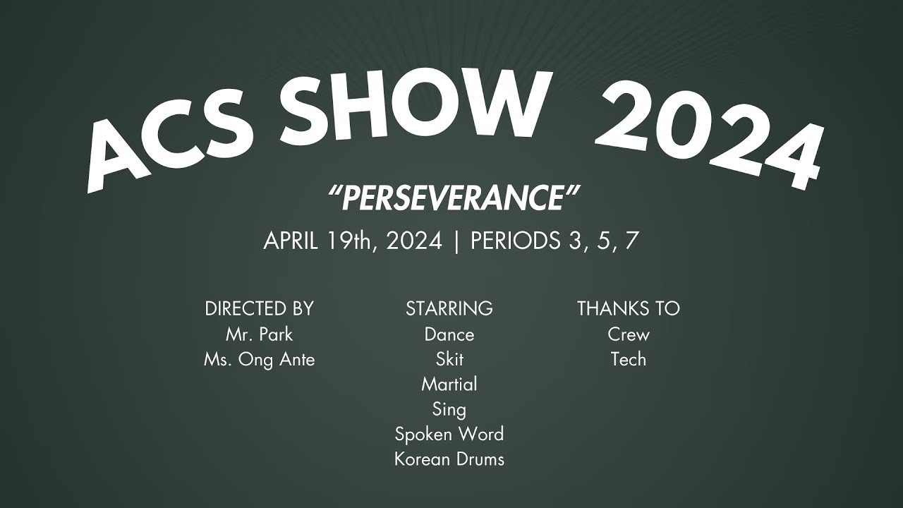 ACS SHOW 2024 (Director's Cut) - YouTube