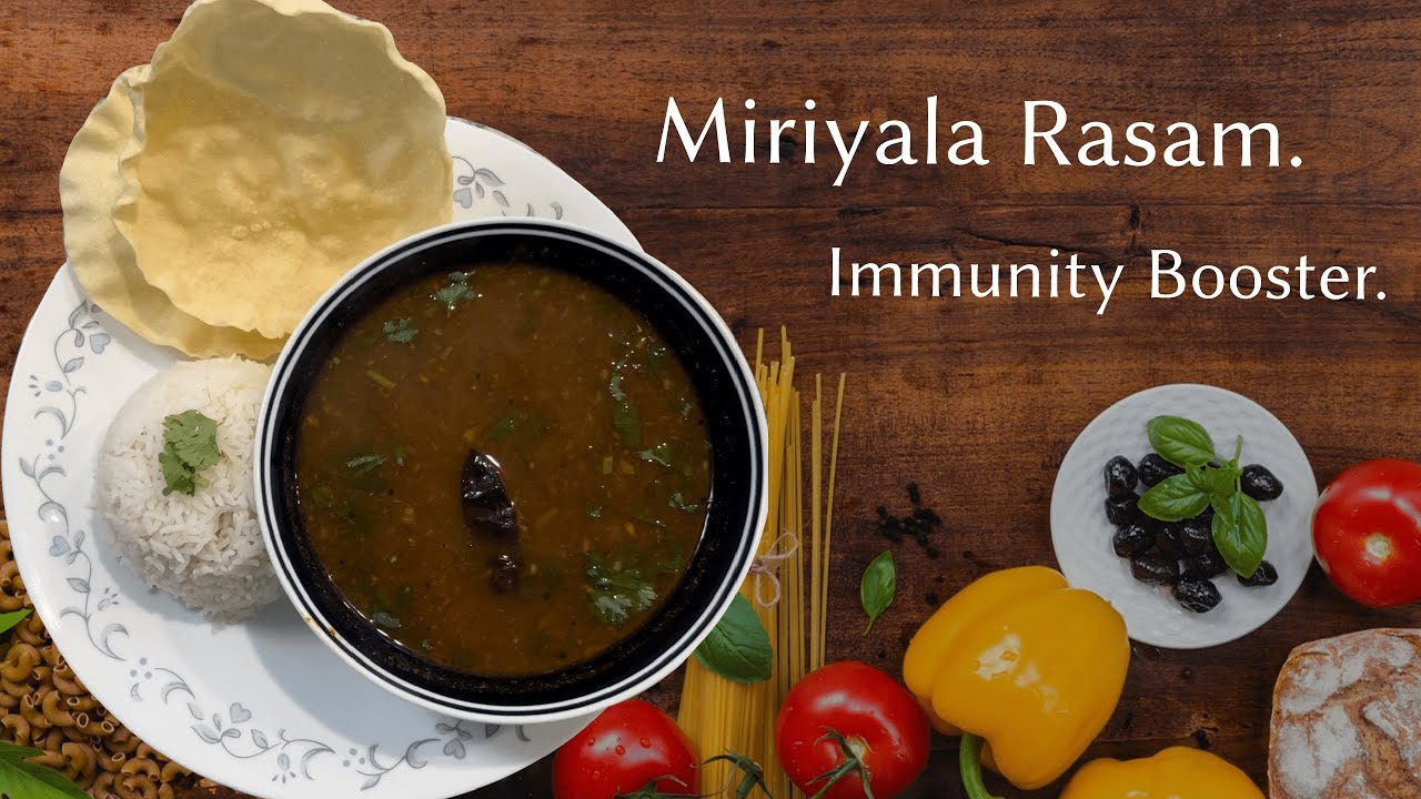 Miryala Rasam | Pepper Rasam | Immunity Booster Recipie Easy & simple ...