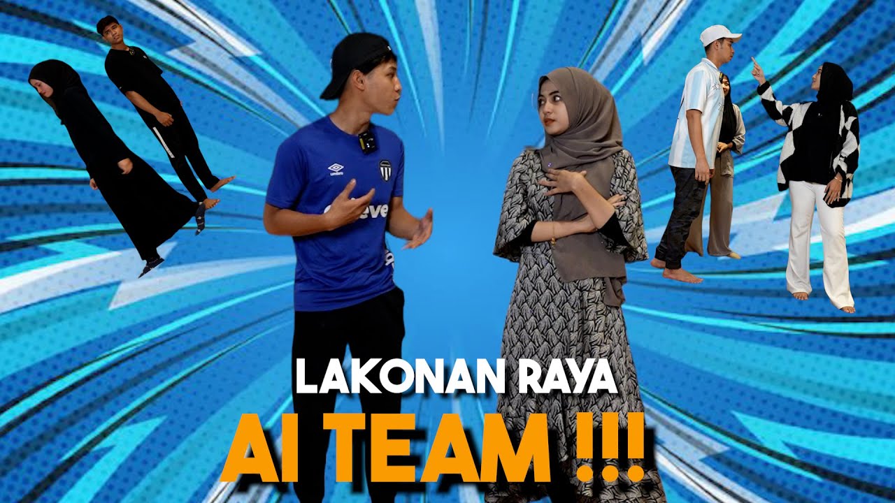 LAKONAN RAYA AI TEAM !!! P4NAS BETUL KEADAAN ISYA SAFWAN FIENIQ… - YouTube