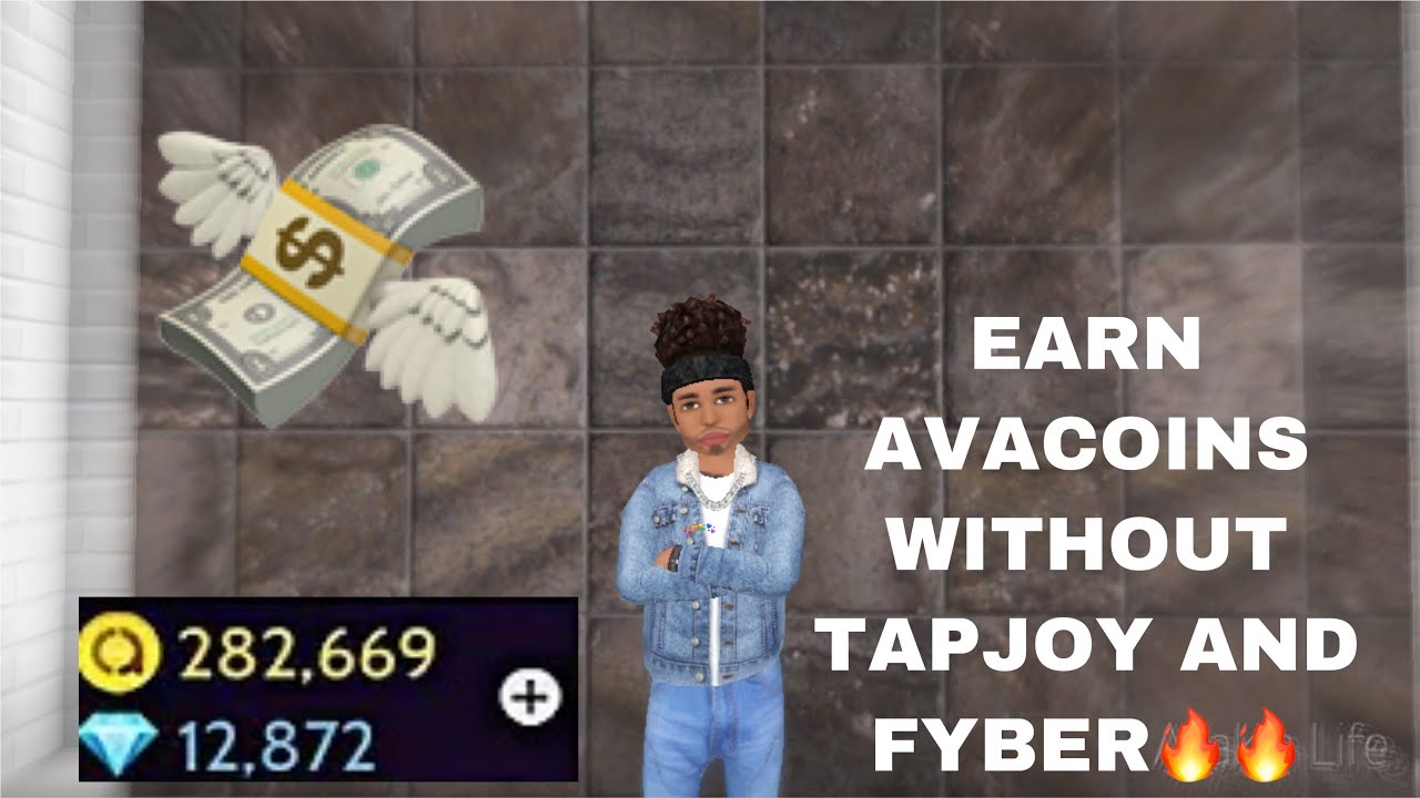 HOW TO BE RICH ON AVAKIN LIFE WITHOUT TAPJOY AND FYBER🔥 - YouTube