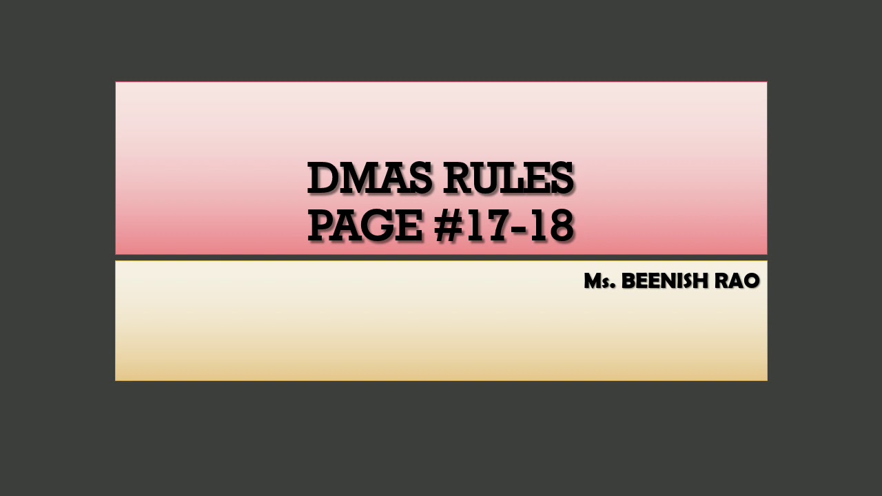 DMAS RULE CLASS 4 - YouTube