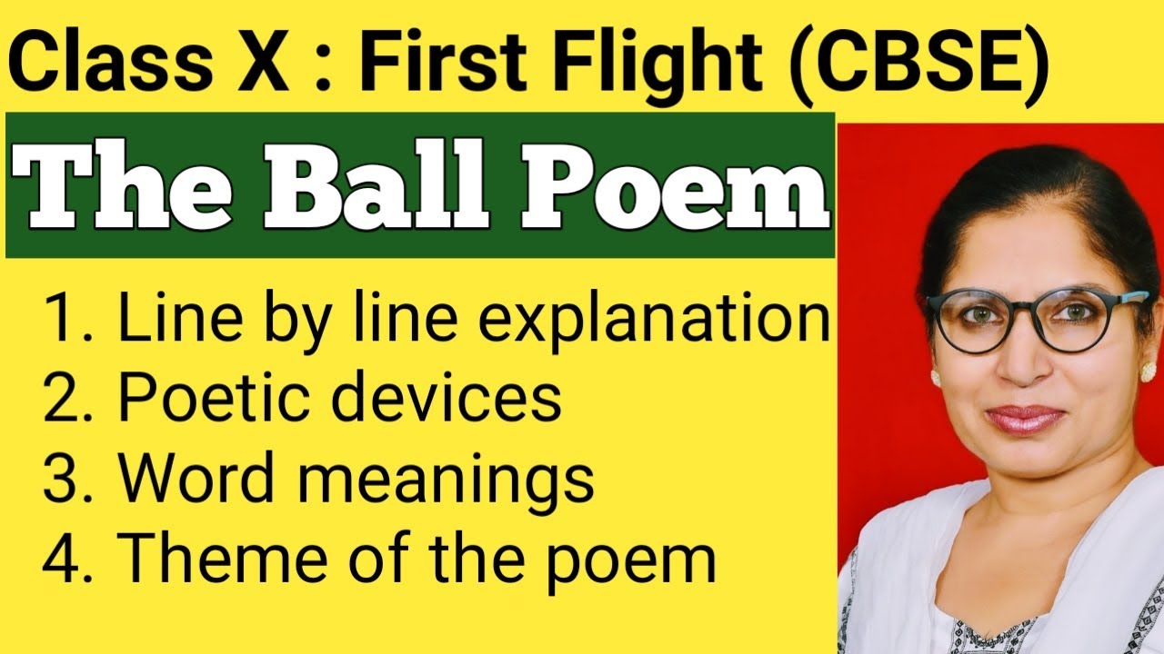 Poem 5 | The Ball Poem | John Berryman | CBSE (Class X) | Let Us Master ...