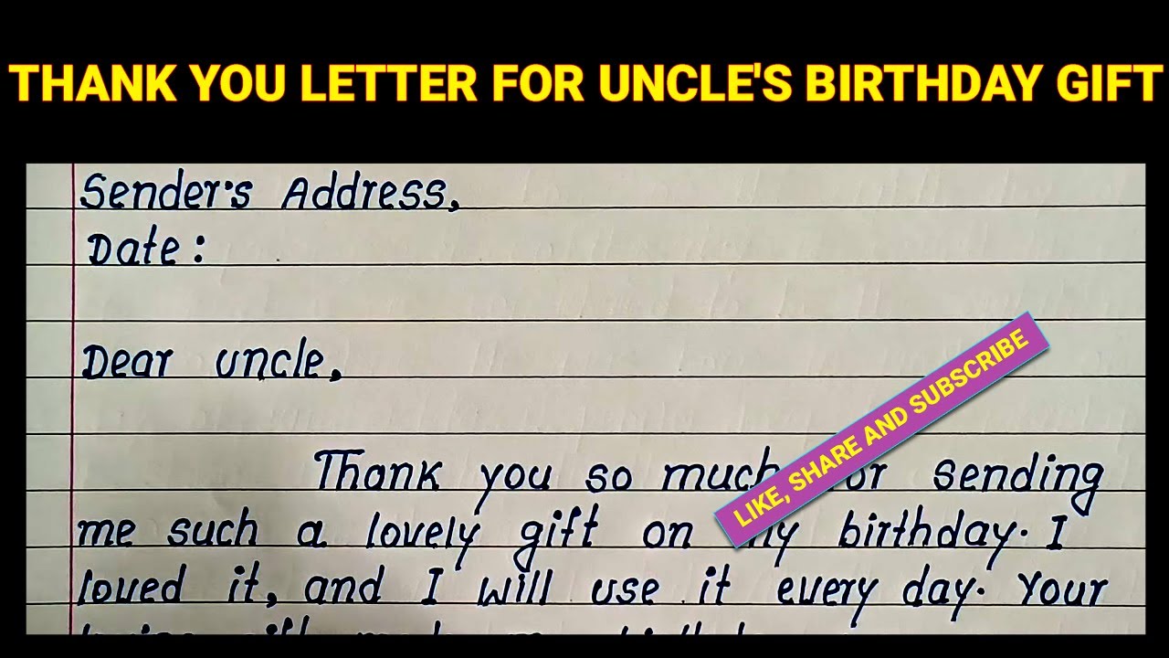 How to write a thank you letter for uncle's birthday gift | Letter ...