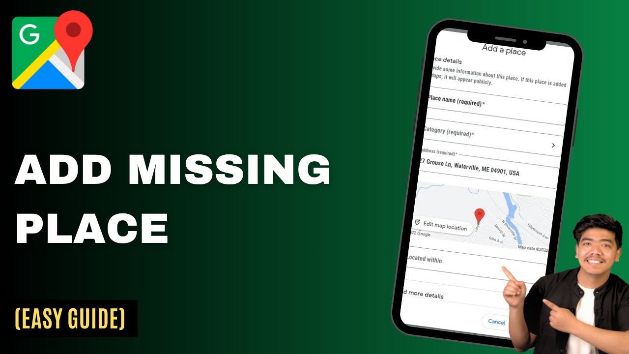 How to Add Missing Places in Google Maps - YouTube