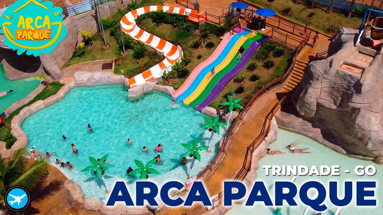 ARCA PARQUE AQUÁTICO EM TRINDADE - GO (PERTO DE GOIÂNIA) - YouTube