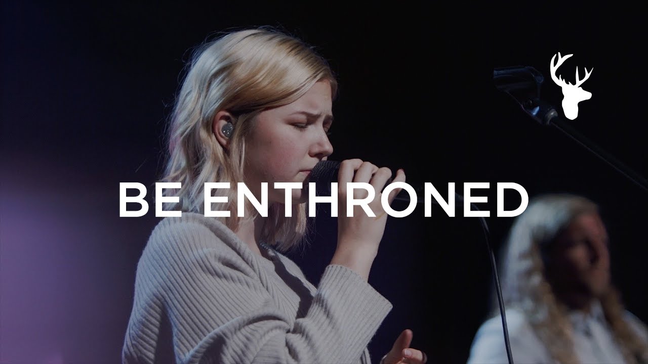 Be Enthroned - Josie Buchanan | Moment - YouTube