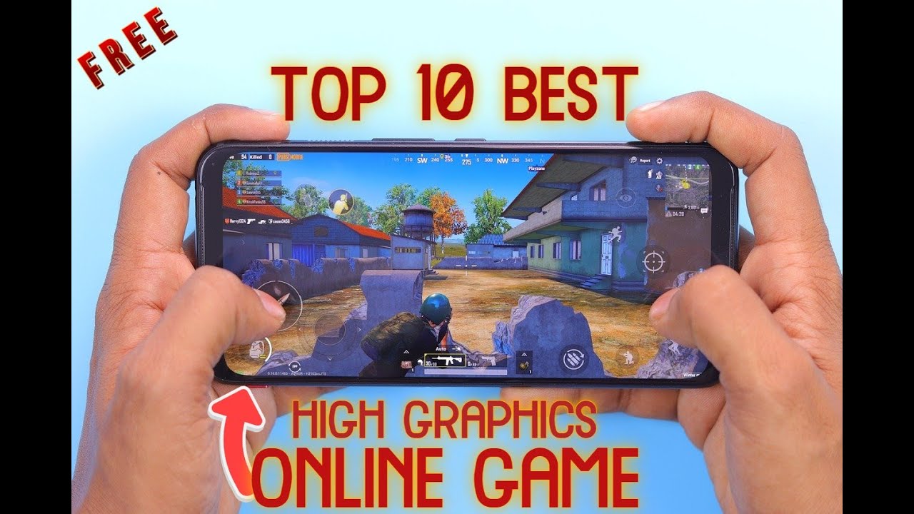 TOP 10 BEST HIGH GRAPHICS Online GAMES OF 2021 FREE/RAJ Tech/ - YouTube