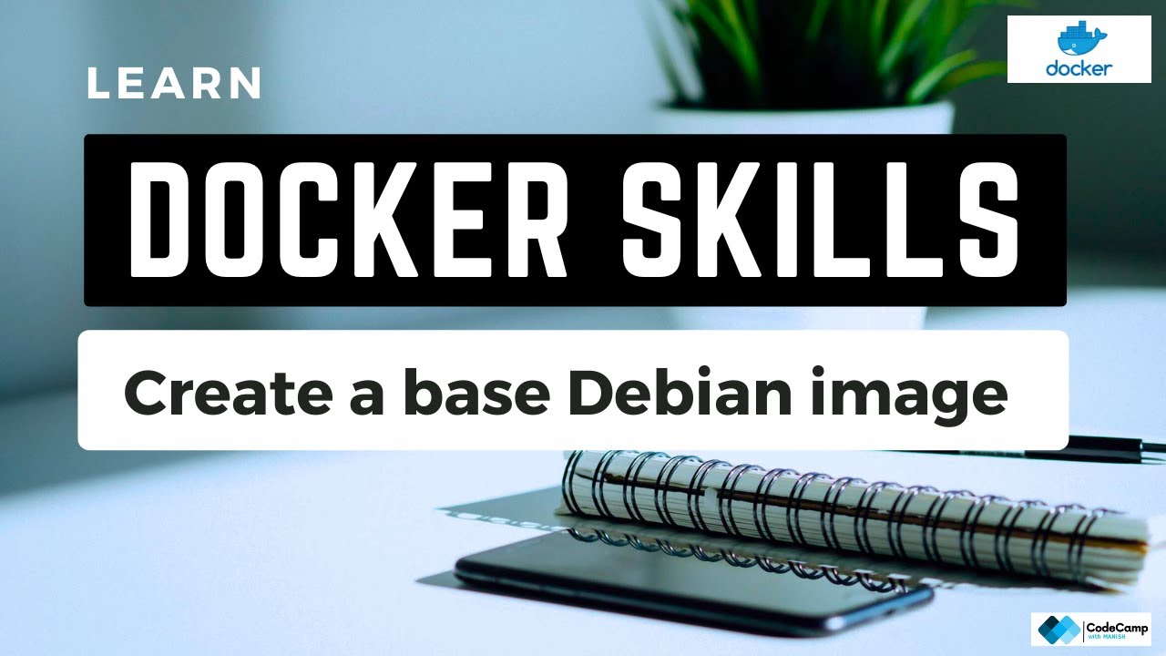 Create base Debian Image in Ubuntu to create Docker Image | Explained ...