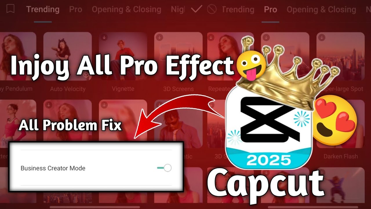 Capcut Business Creator Mode Not Showing Problem Solved 100% Real🤩🔥? Capcut All Effect ...