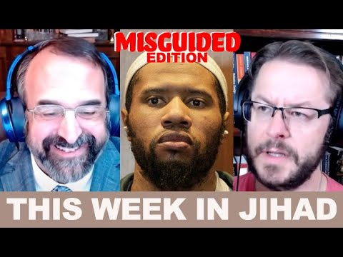 The Week In Jihad with David Wood and Robert Spencer (Misguided Edition ...