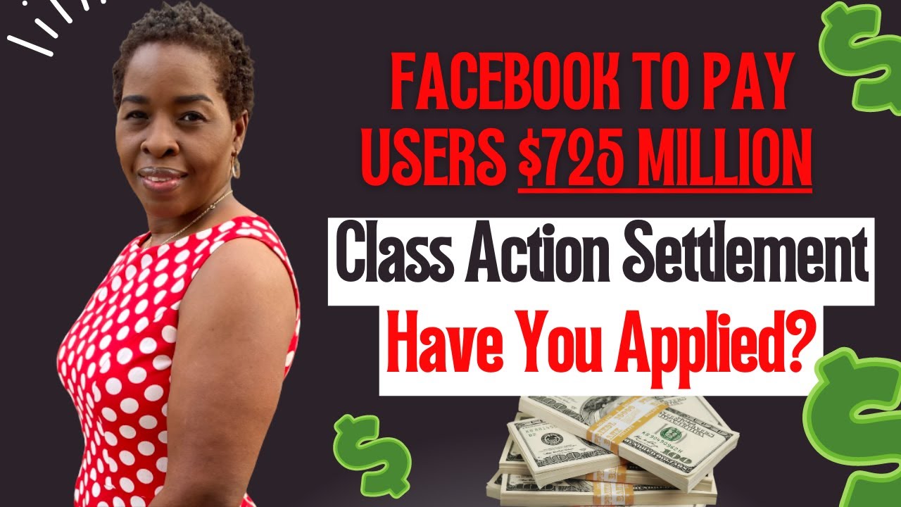 Facebook Will Pay $725 Million In Class Action Settlement To Users ...