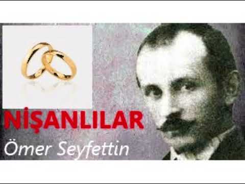 NİŞANLILAR - Ömer Seyfettin Hikayeleri