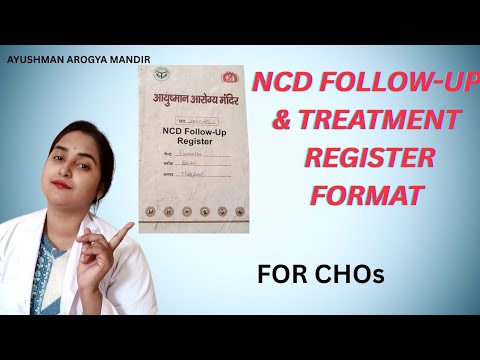 NCD follow-up & treatment register format full detail for CHOs /HWC/ANM ...